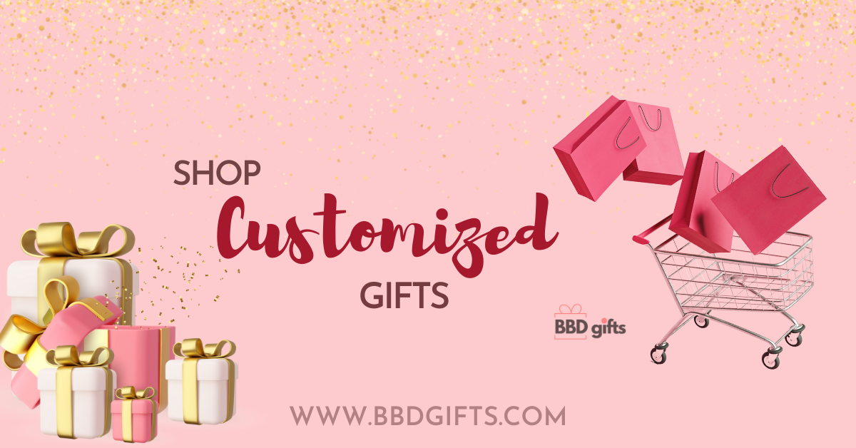 Buy Customized Gifts Online - Unique Personalized Gifts - bbdgifts ...